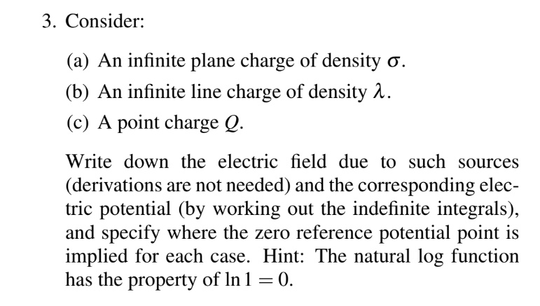 SOLVED: 3 Consider: (a) An infinite plane charge of density 0 (b) An ...