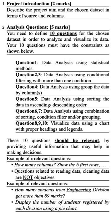 1. Project introduction [2 marks] Describe the project aim and the chosen dataset in terms of ...