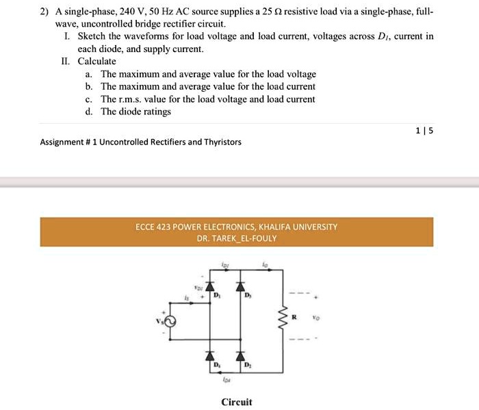 SOLVED: A single-phase, 240V 50Hz AC source supplies a 25Î© resistive load via a single-phase ...
