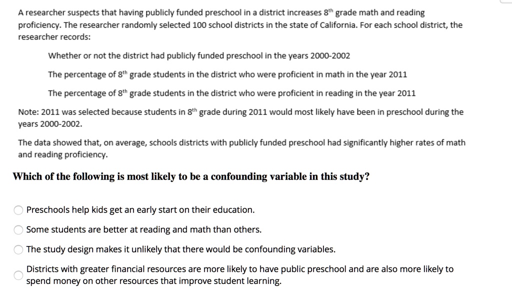 SOLVED: A researcher suspects that having publicly funded preschool in ...