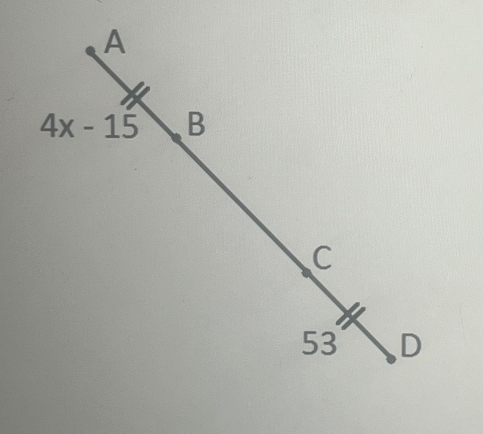 SOLVED: In the sketch below, line segment A B is congruent to line segment CD. Find X.