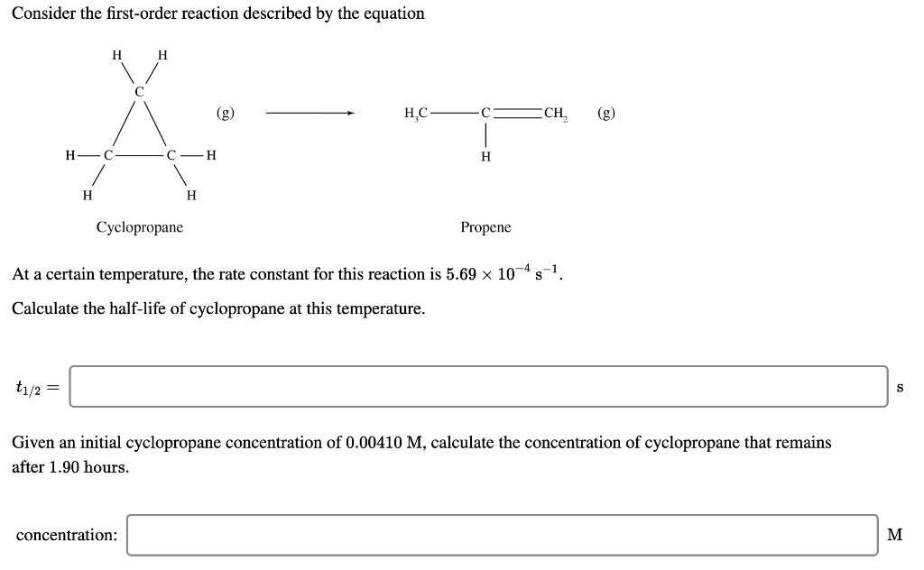 SOLVED: Consider the first-Order reaction described by the equation HC ...