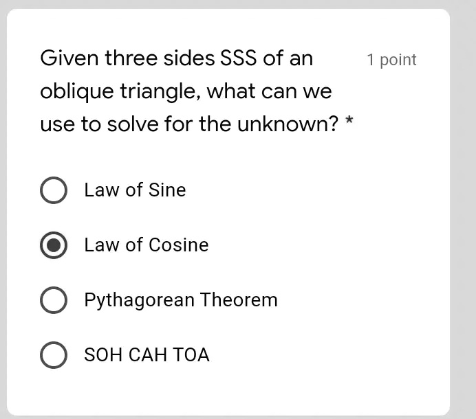 Given three sides SSS of an oblique triangle, what can we use to solve ...