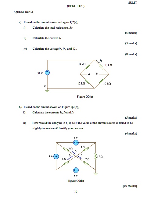 SOLVED: SULIT (BEKG 1123) QUESTION 2 a) Based on the circuit shown in ...