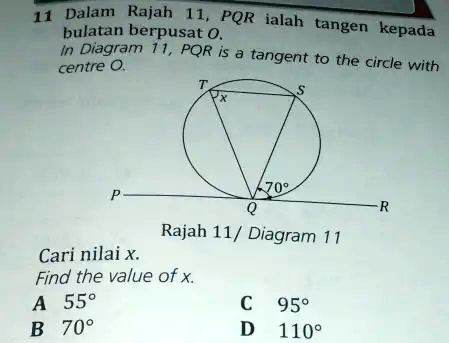 11 dalam rajah 11 pqr ialah bulatan berpusat 0 tangen kepada in diagram 11 pqr is a tangent ...
