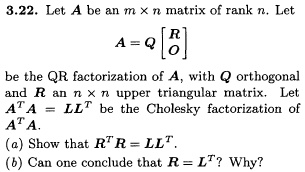 SOLVED: 3.22 Let matrix A=QR be the QR factorization of A, with Q ...
