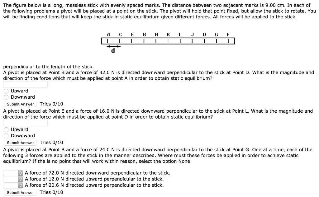 the figure below is long massless stick with evenly spaced marks the ...