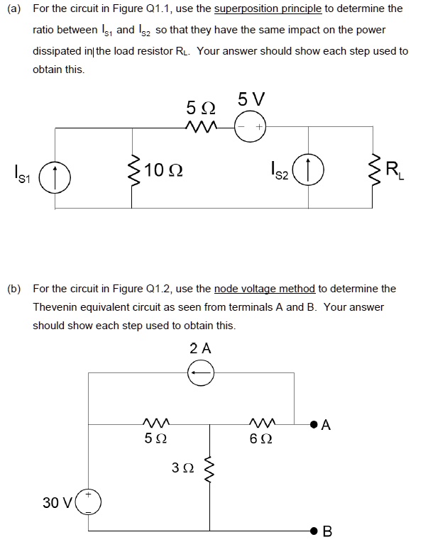 SOLVED: (a) For the circuit in Figure Q1.1, use the superposition principle to determine the ...