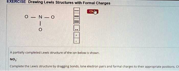 Exercise: Drawing Lewis Structures with Formal Charges Complete the ...