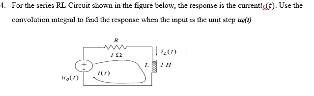 SOLVED: For the series RL Circuit shown in the figure below, the ...