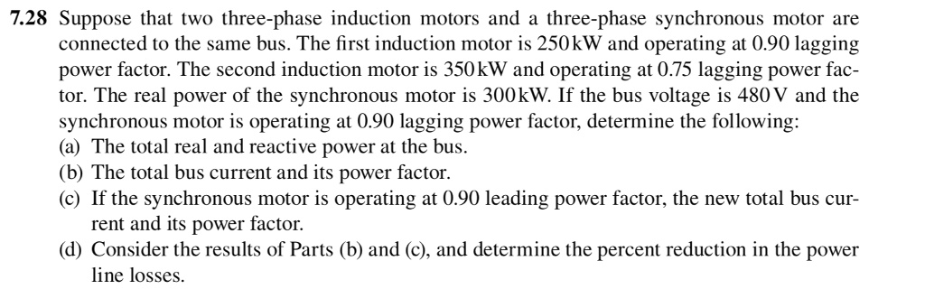 SOLVED: Suppose that two three-phase induction motors and a three-phase ...
