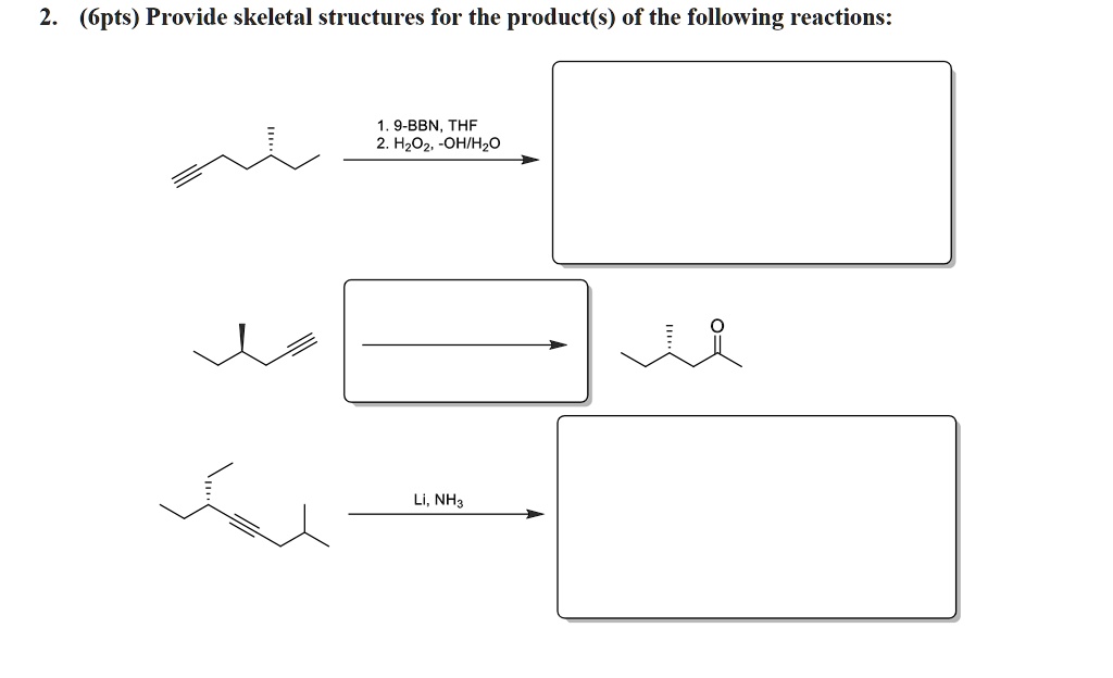 SOLVED: Provide skeletal structures for the product(s) of the following ...