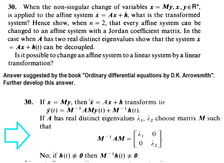SOLVED: 30 When the non-singular change of variables X = My,x,yeR" is ...