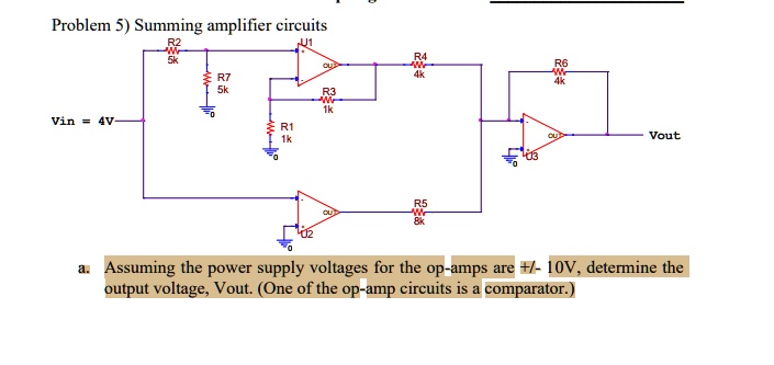 SOLVED: a. Assuming the power supply voltages for the op-amps are +/- 10V, determine the output ...