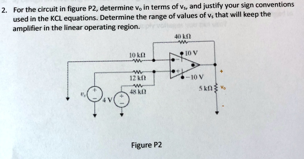 SOLVED: For the circuit in Figure P2, determine v in terms of vs and ...