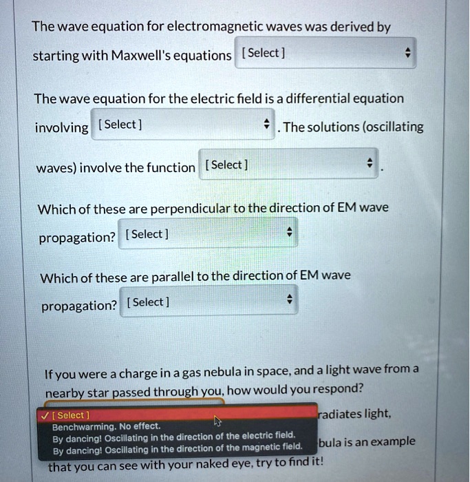 the wave equation for electromagnetic waves was derived by starting ...