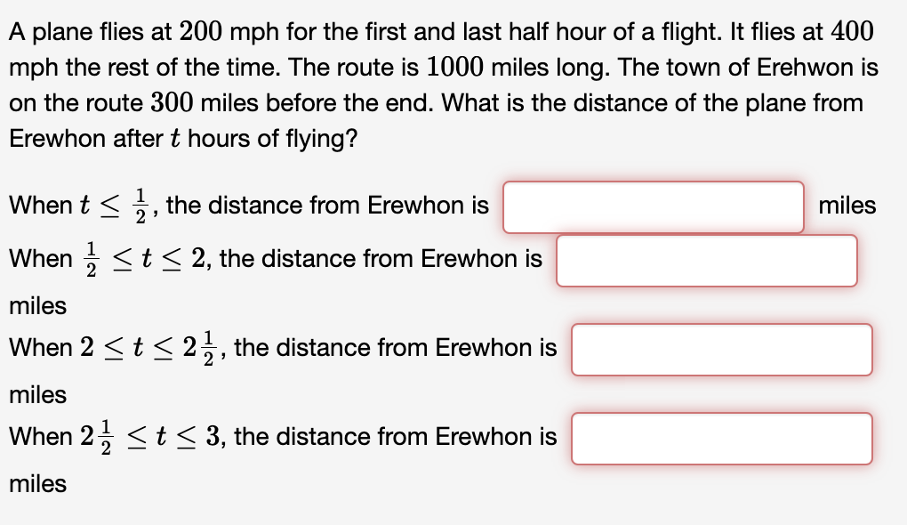 [GET ANSWER] A plane flies at 200 mph for the first and last half hour ...