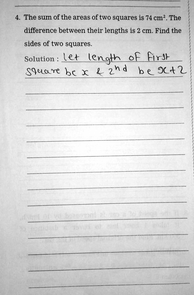 SOLVED: The sum of the areas of two squares is 74 cm. Thedifference between their lengths is 2 ...
