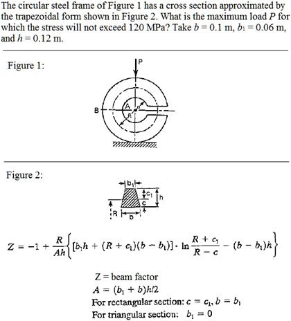 SOLVED: The circular steel frame of Figure 1 has a cross section ...