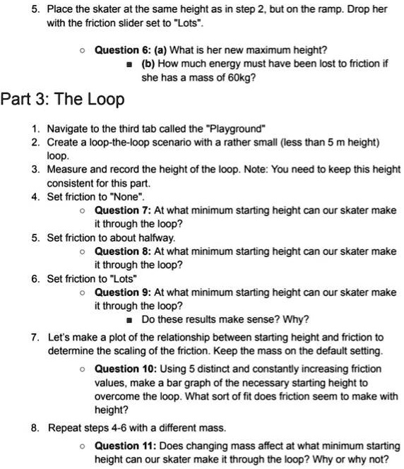 SOLVED: 5. Place the skater at the same height as in step 2,but on the ...