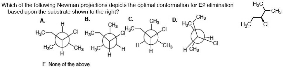 [GET ANSWER] Which of the following Newman projections depicts the ...