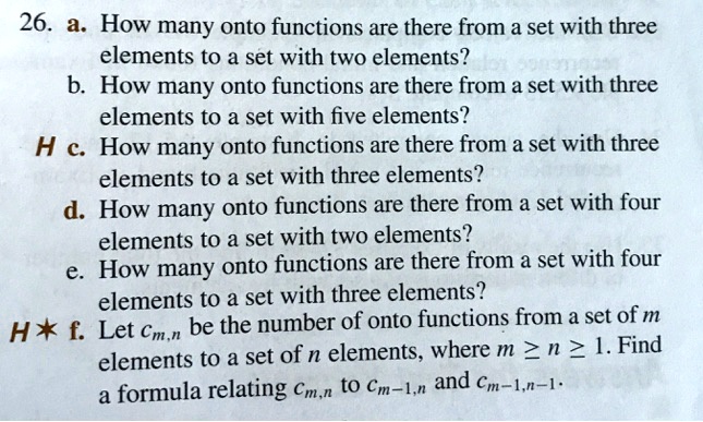 SOLVED: 26. a. How many onto functions are there from a set with three ...