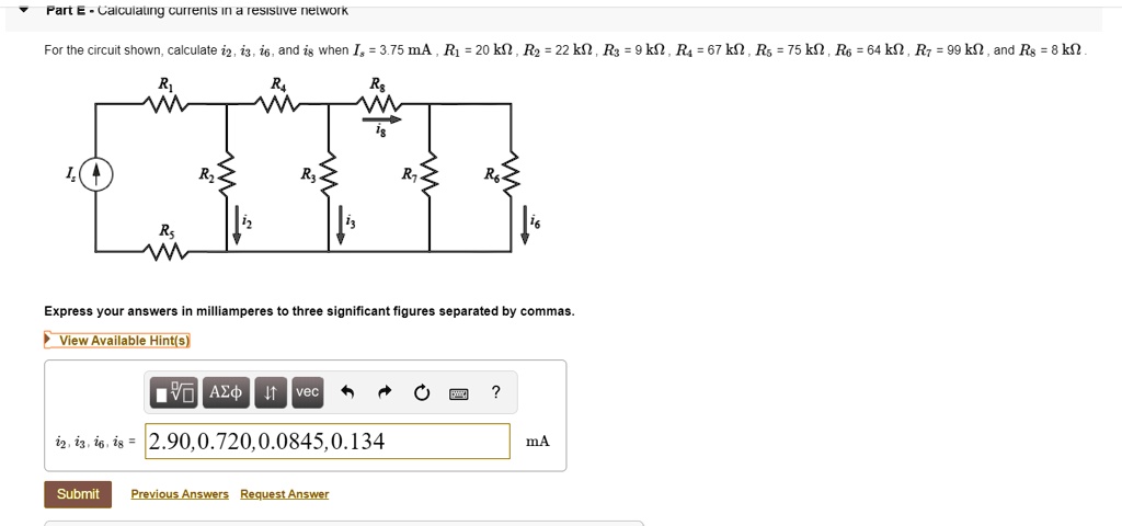 Solved For The Circuit Shown Calculate I2 I3 I6 And I8 When Is1