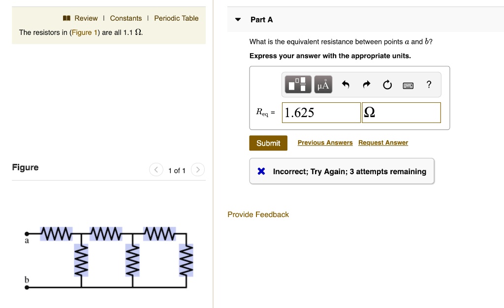 SOLVED: Review Constants Periodic Table Part A The resistors in (Figure 1) are all 1.1 . What is ...