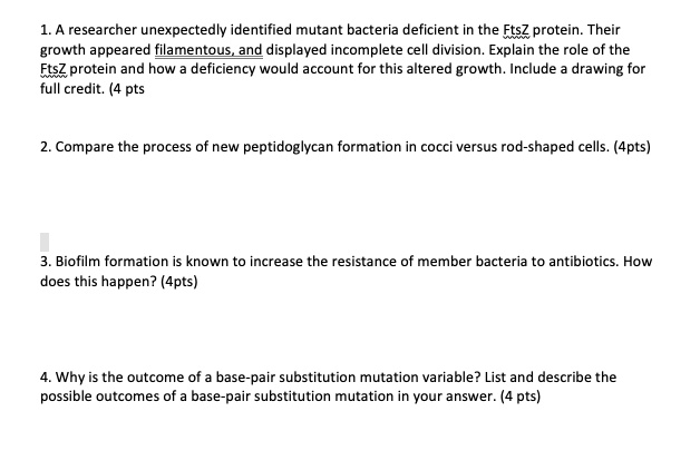 SOLVED: researcher unexpectedly identified mutant bacteria deficient in ...