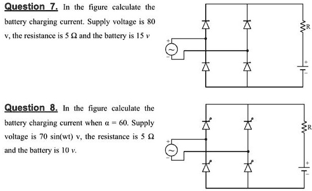 [GET ANSWER] Question 7. In the figure calculate the battery charging ...