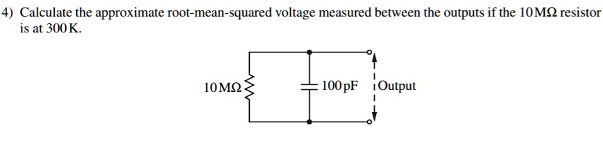 SOLVED: Calculate the approximate root-mean-squared voltage measured between the outputs if the ...
