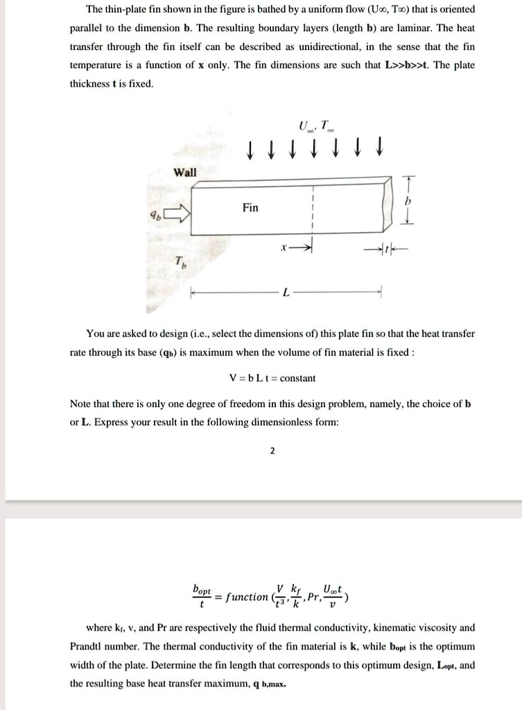 SOLVED: The thin-plate fin shown in the figure is bathed by a uniform ...