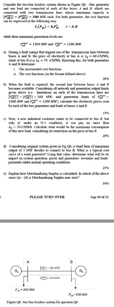 consider the two bus lossless system shown in figure q6 one generator and one load are connected ...