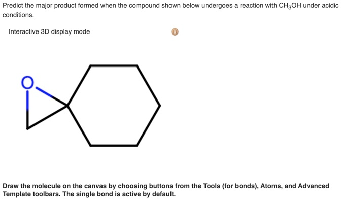 SOLVED: Predict the major product formed when the compound shown below ...