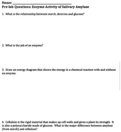 SOLVED: Name: Pre-lab Questions Enzyme Activity of Salivary Amylase 1 ...