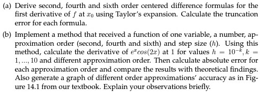 SOLVED: Derive second, fourth, and sixth-order centered difference ...