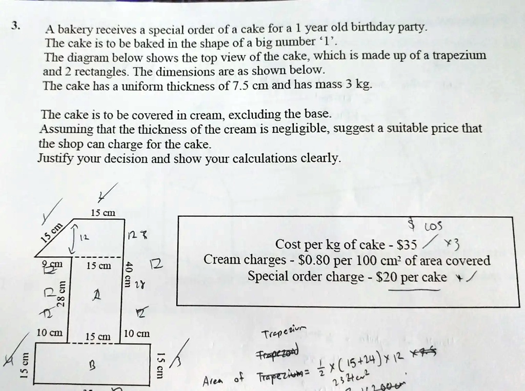 SOLVED: Bakery receives a special order of a cake for a 1-year-old ...