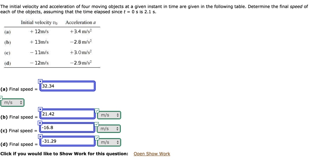 SOLVED: The initial velocity and acceleration of four moving objects at a given instant in time ...