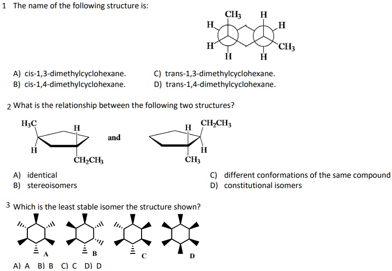 the name of the following structure is ch a cis 13 dimethylcyclohexane ...