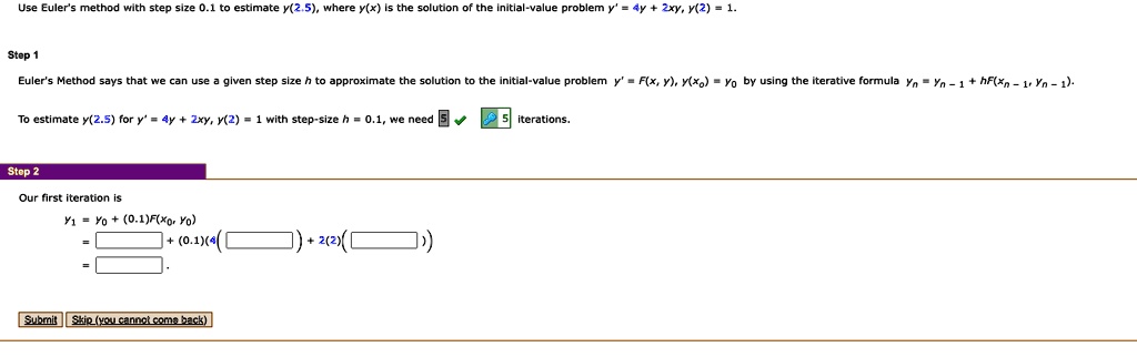Solved Step 1 Eulers Method Says That We Can Use A Given Step Size H