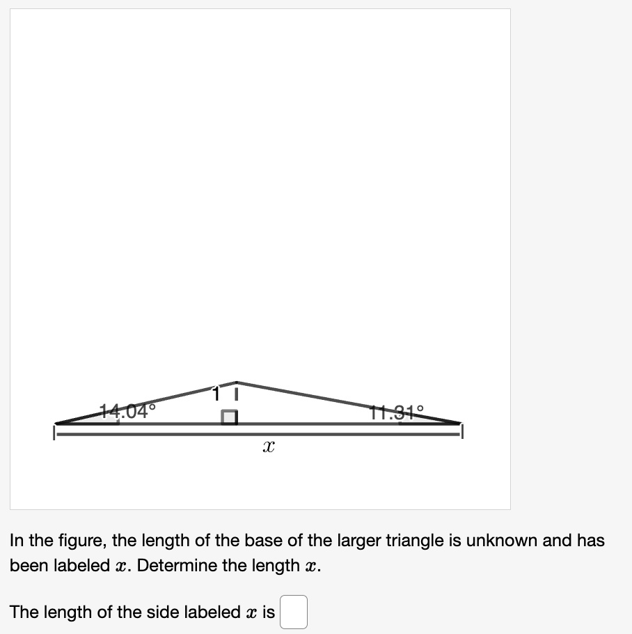 SOLVED: 14.04 11.310 a In the figure, the length of the base of the larger triangle is unknown ...