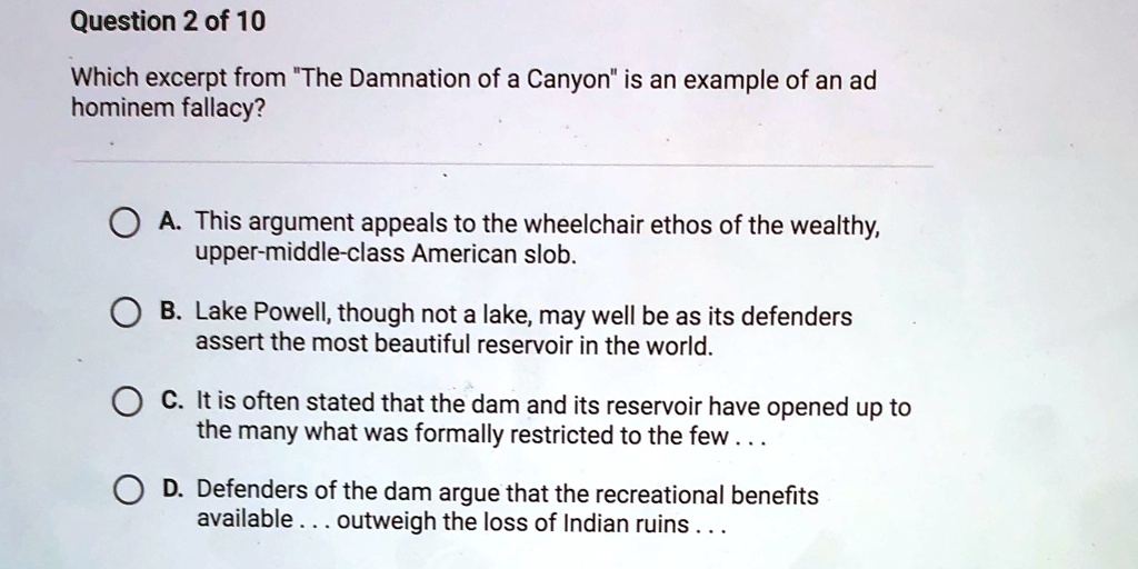 question 2 of 10 which excerpt from the damnation of a canyon is an ...