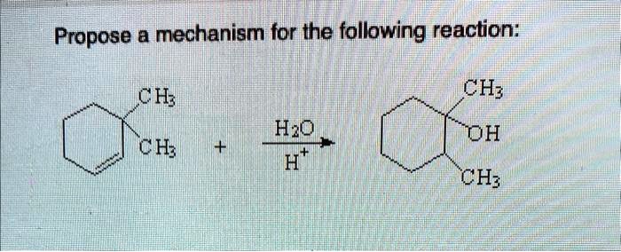 SOLVED: organic chemistry please do it step by step. thank you! Propose a mechanism for the ...