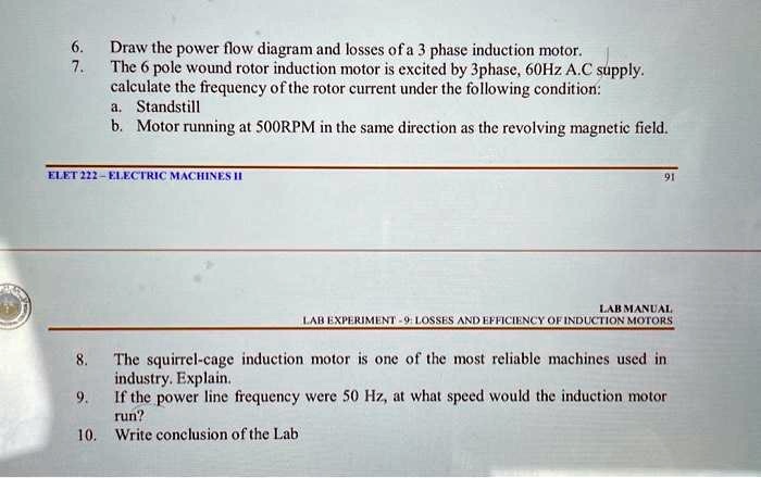 6. Draw the power flow diagram and losses of a 3 phase induction motor ...