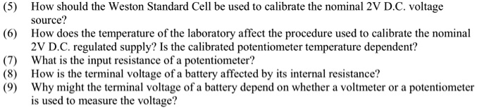 SOLVED: (5) How should the Weston Standard Cell be used to calibrate ...