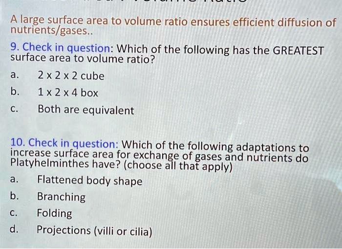large surface area to volume ratio ensures efficient diffusion of ...