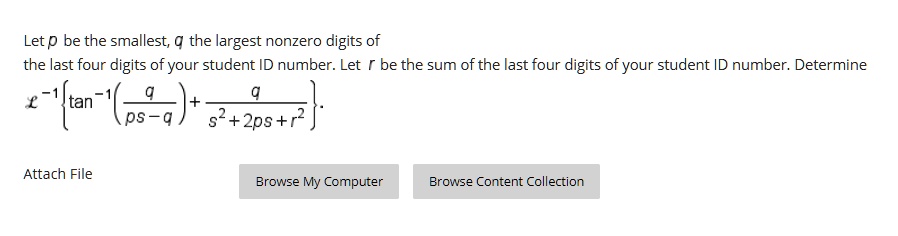 Let p be the smallest, q the largest nonzero digits of the last four digits of your student ID ...