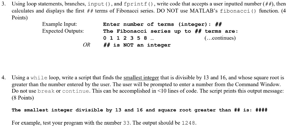 Using Loop Statements Branches Input And Fprintf Write Code That Accepts A User Inputted