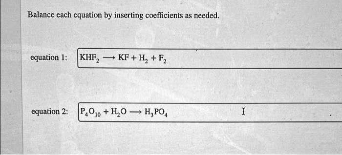 SOLVED: Balance each equation by inserting coefficients as needed ...