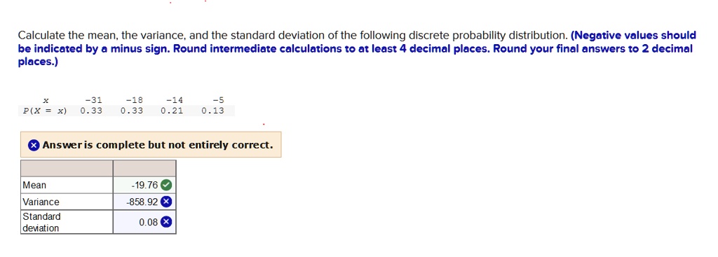 SOLVED: Calculate the mean, the variance, and the standard deviation of ...